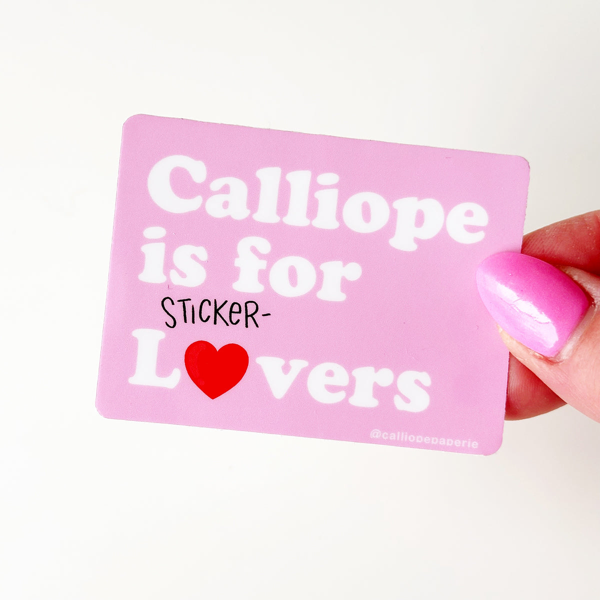 Calliope is For Sticker Lovers Sticker – Calliope Paperie